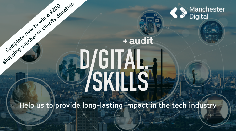 Last chance to complete the Digital Skills Audit and win £200 voucher ...
