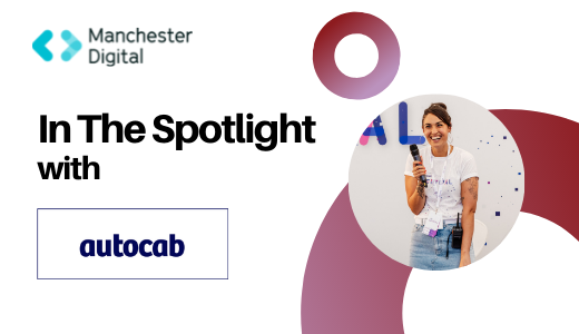 In The Spotlight - Autocab | Manchester Digital