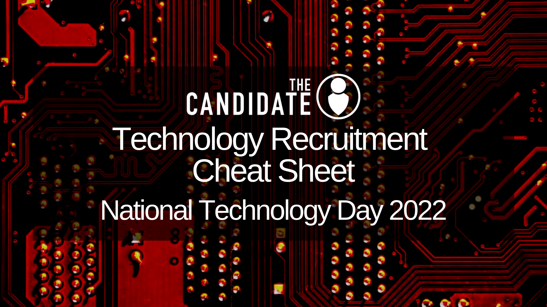 Technology Recruitment Cheat Sheet | Manchester Digital