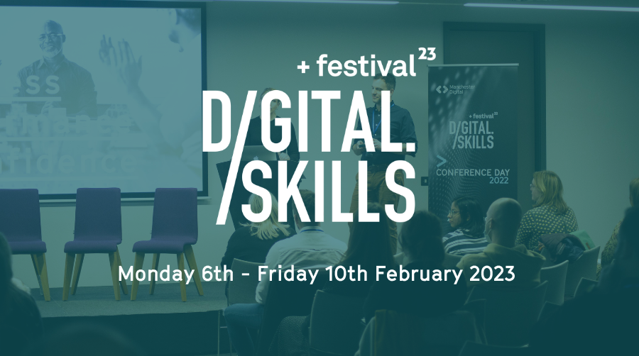 Digital Skills Festival returns for 2023 | Manchester Digital