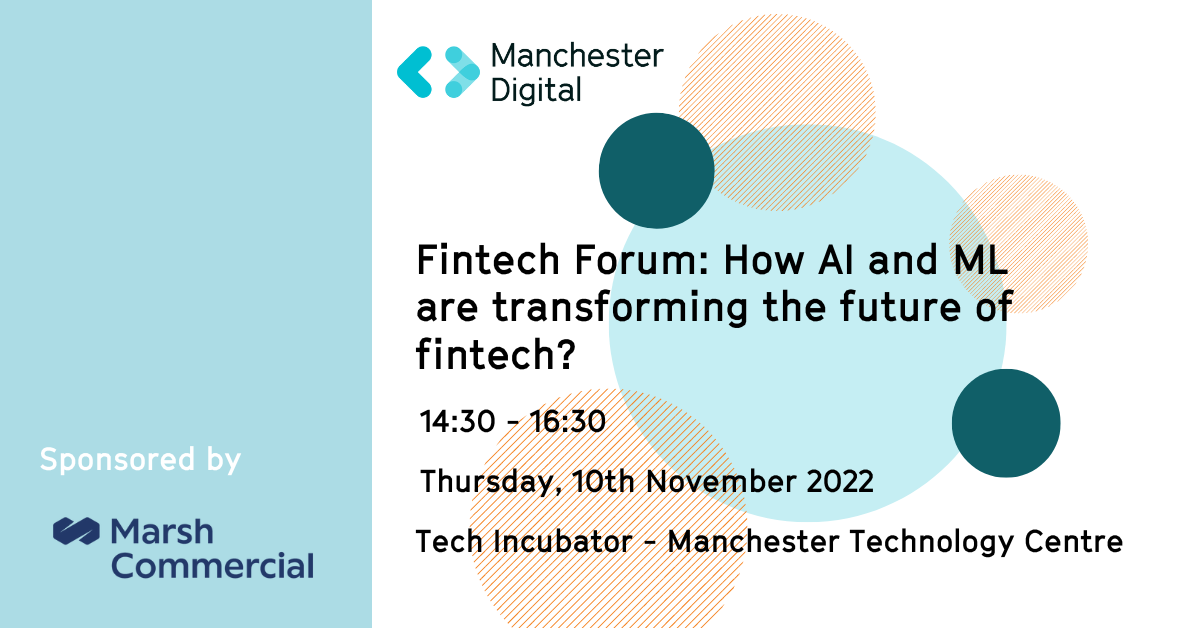 Fintech Forum: How AI and ML are transforming the future of fintech ...