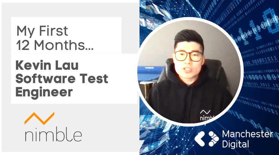 My First 12 Months - Kevin Lau, Software Test Engineer, Nimble Approach ...