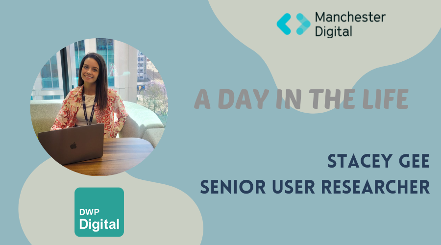 A Day in the Life of a Senior User Researcher - Stacey Gee, DWP Digital ...