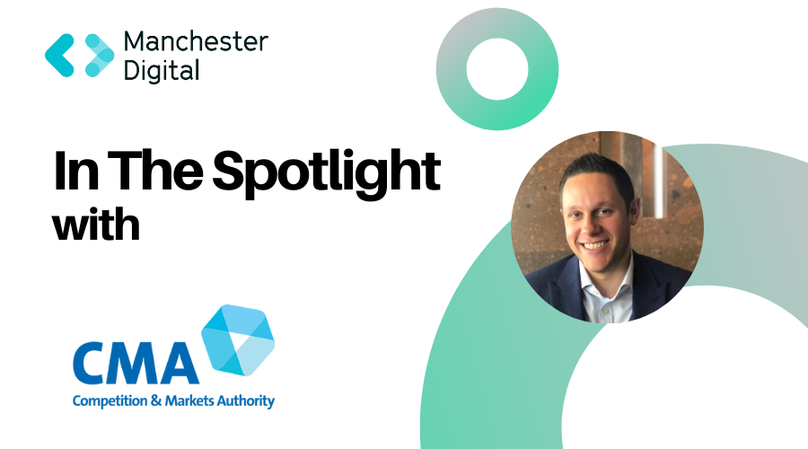 In the Spotlight with Competition and Markets Authority’s Digital ...