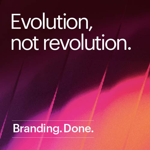 Evolution, not revolution: 7 tweaks you can make to improve your brand ...