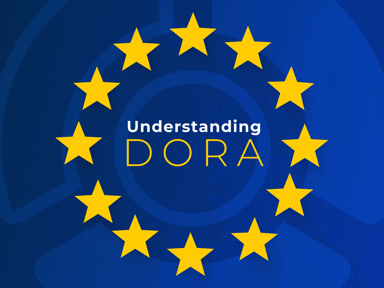 Understanding the Digital Operational Resilience Act (DORA ...