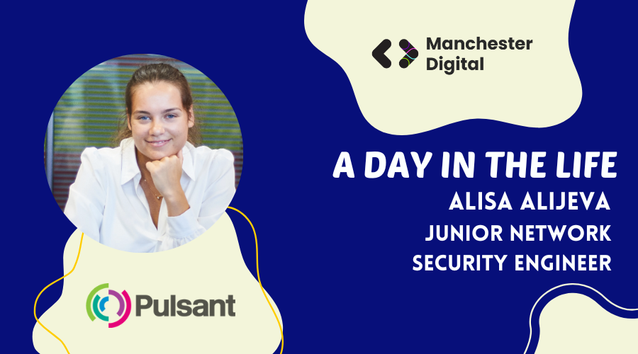 A Day in the Life of a Junior Network Engineer - Alisa Alijeva, Pulsant ...