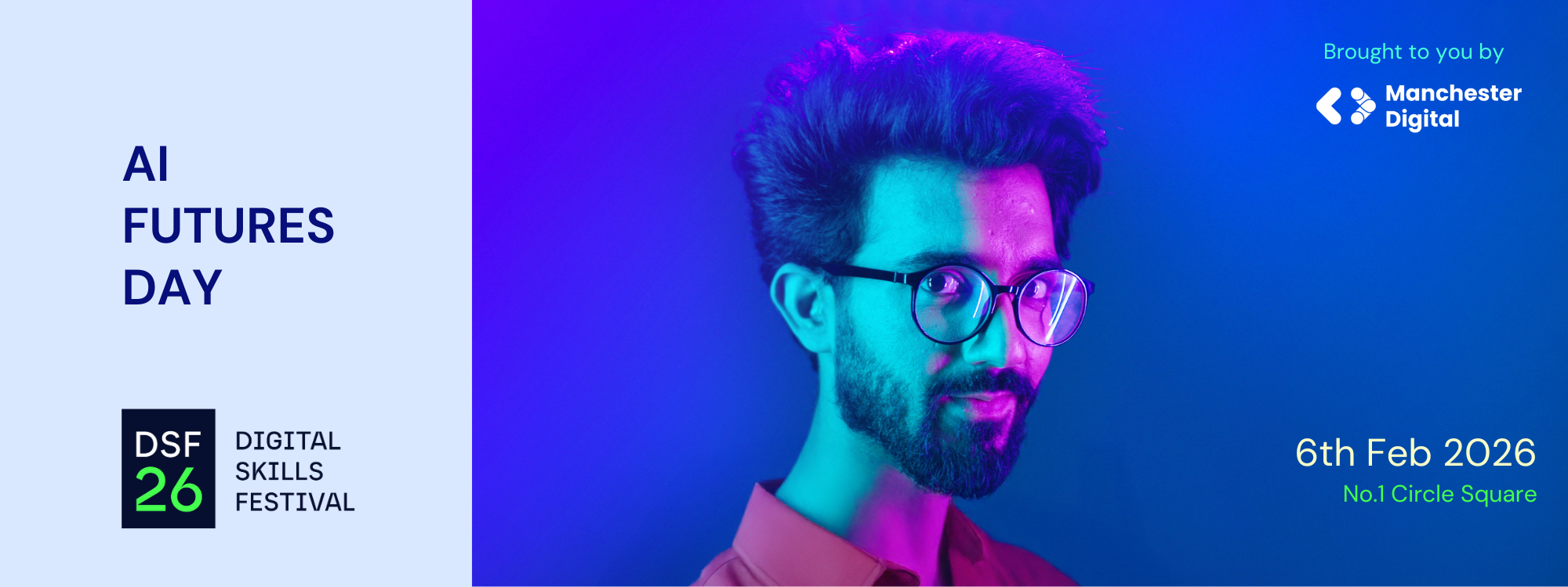 Digital Skills Festival 2026: AI Futures Day | Manchester Digital