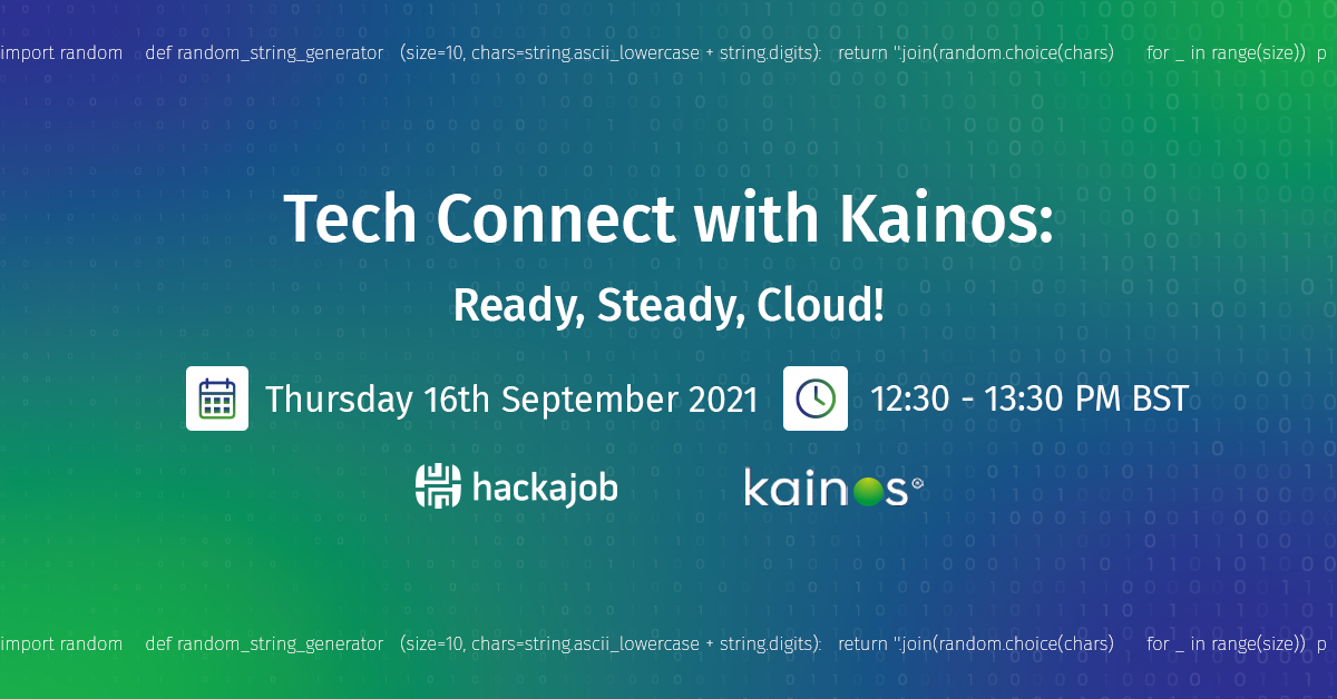 Tech Connect with Kainos: Ready, Steady, Cloud! | Manchester Digital